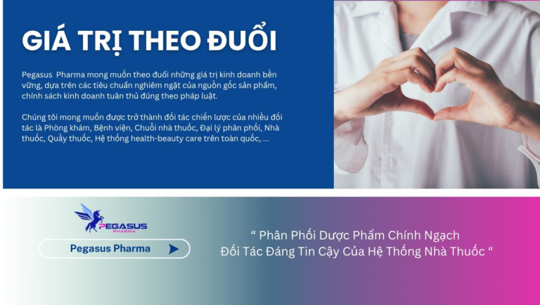 Pegasus Pharma – Chất Lượng Tạo Nên Uy Tín
